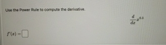 Solved Use the Power Rule to compute the | Chegg.com