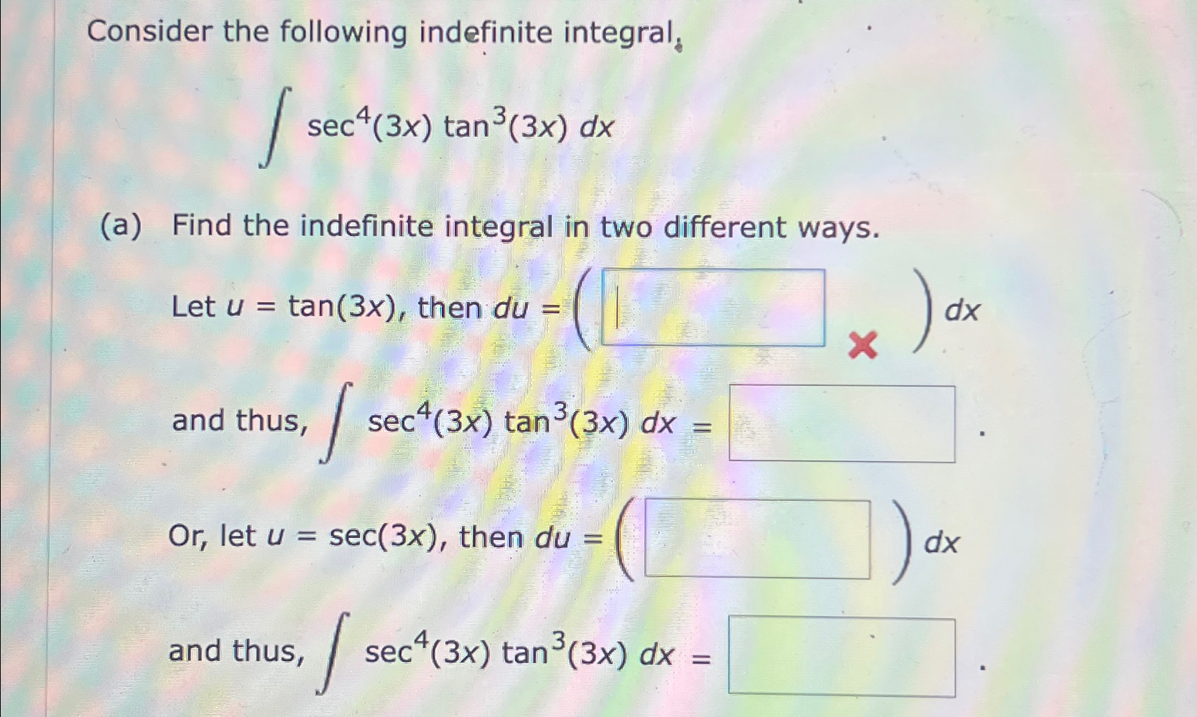 Solved Consider the following indefinite | Chegg.com