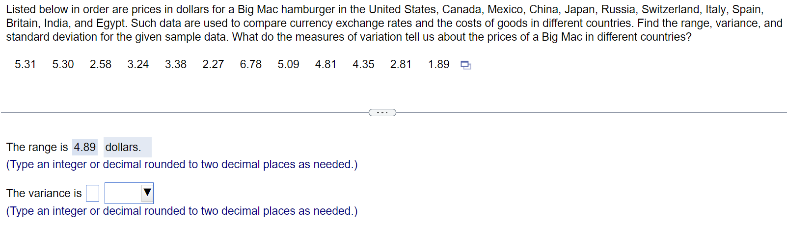 Listed below in order are prices in dollars for a Big | Chegg.com
