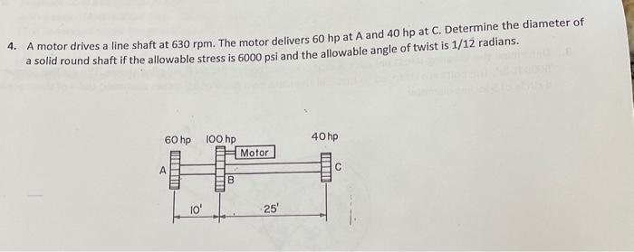 Solved 4. A motor drives a line shaft at 630rpm. The motor | Chegg.com