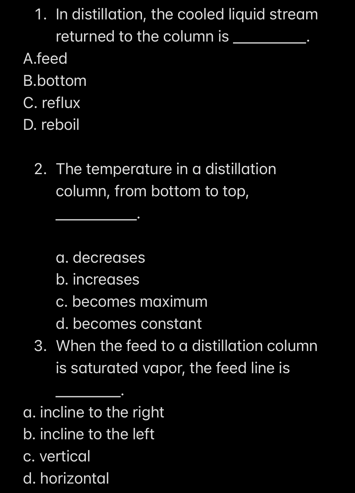 Solved In distillation, the cooled liquid stream returned to | Chegg.com