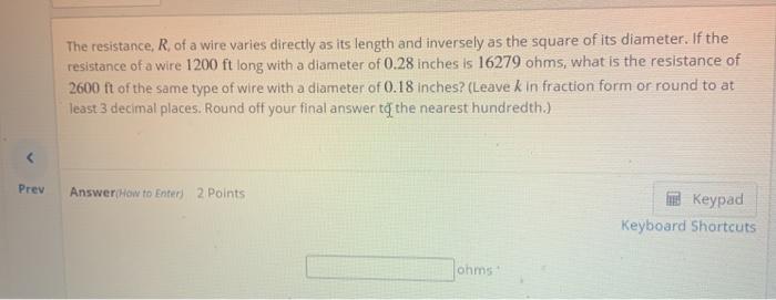 Solved The resistance, R of a wire varies directly as its | Chegg.com
