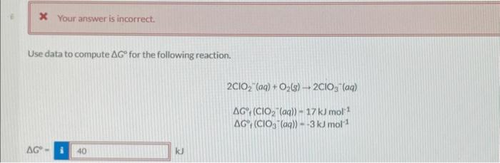 Solved Use data to compute ΔG∘ for the following reaction. | Chegg.com