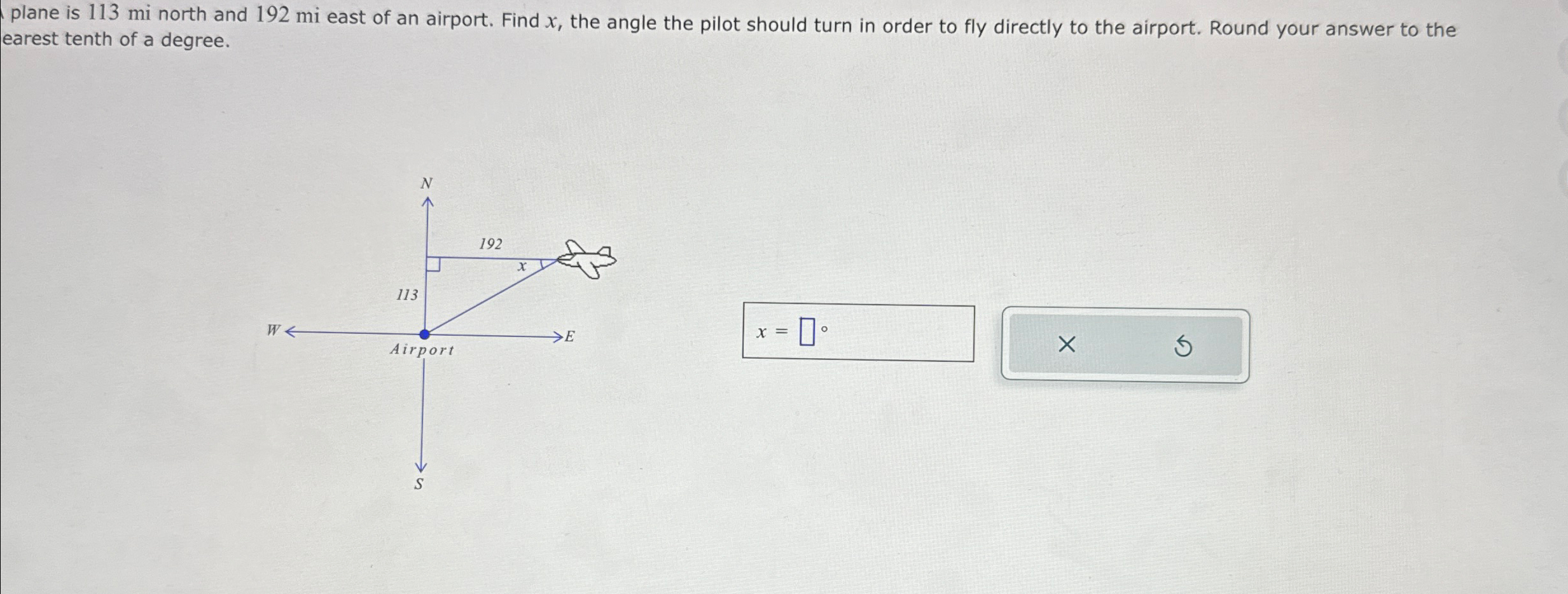 Solved plane is 113 ﻿mi north and 192 ﻿mi east of an | Chegg.com