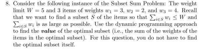 Solved Consider the following instance of the Subset Sum | Chegg.com