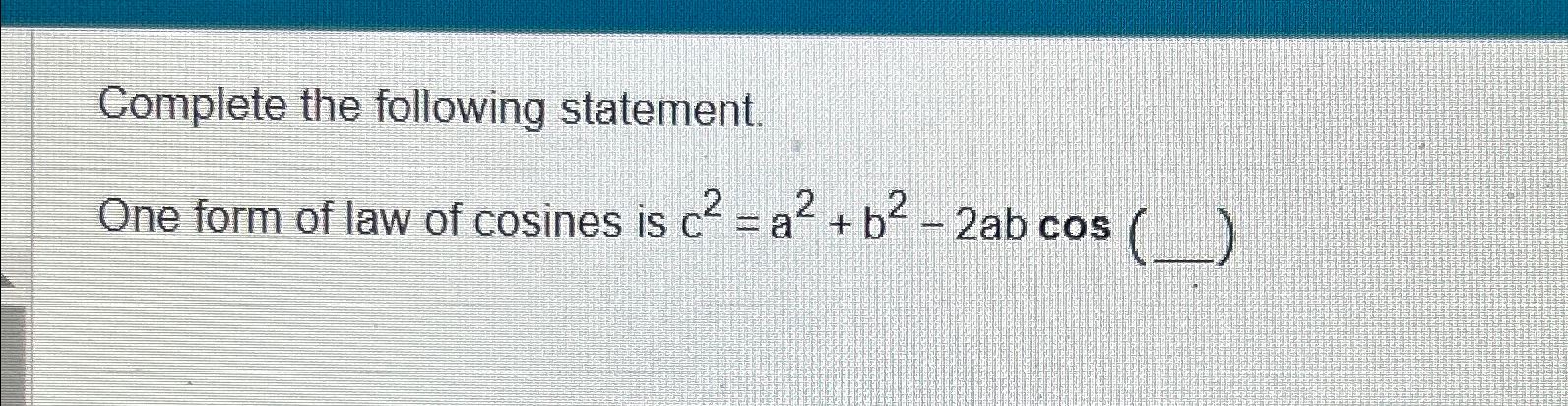 Solved Complete the following statement.One form of law of | Chegg.com