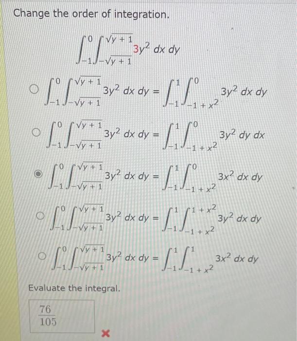 Solved Change the order of integration. | Chegg.com