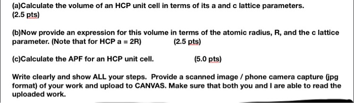 Solved (a)Calculate the volume of an HCP unit cell in terms | Chegg.com