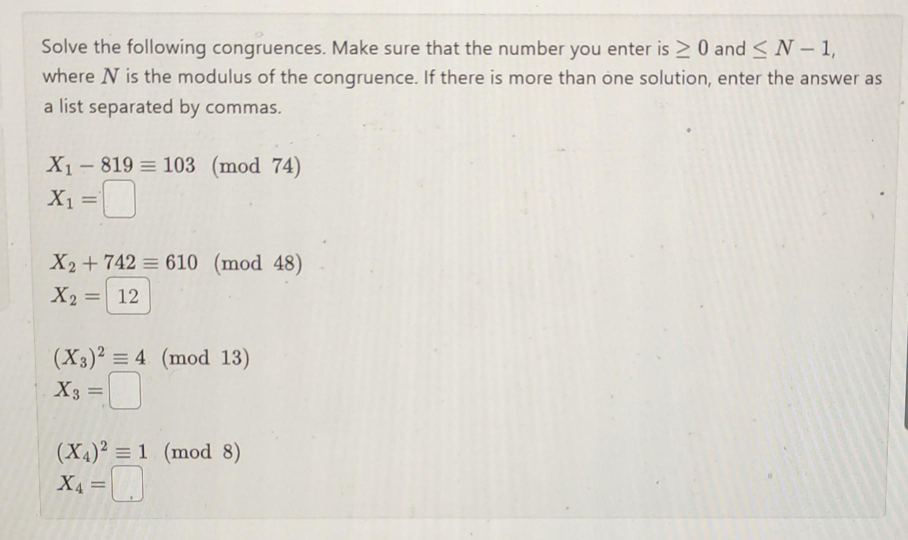 Solved Solve the following congruences. Make sure that the | Chegg.com