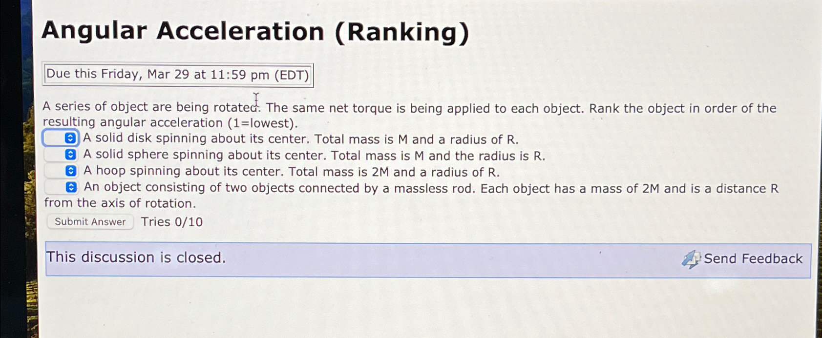 Solved Angular Acceleration (Ranking)Due this Friday, Mar 29 | Chegg.com