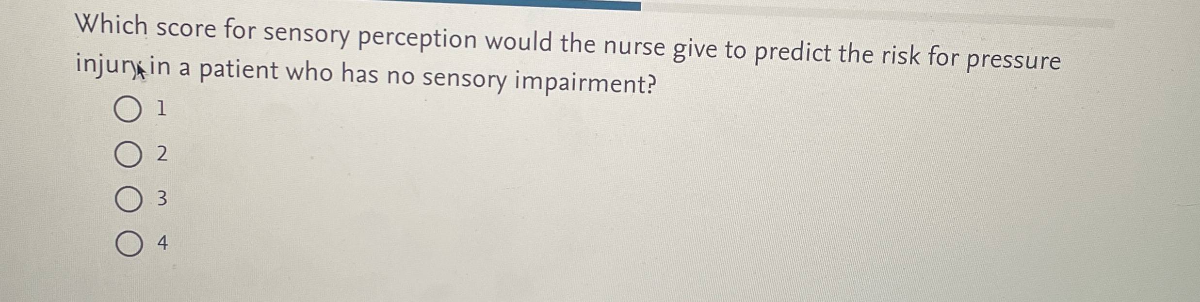 Solved Which score for sensory perception would the nurse | Chegg.com