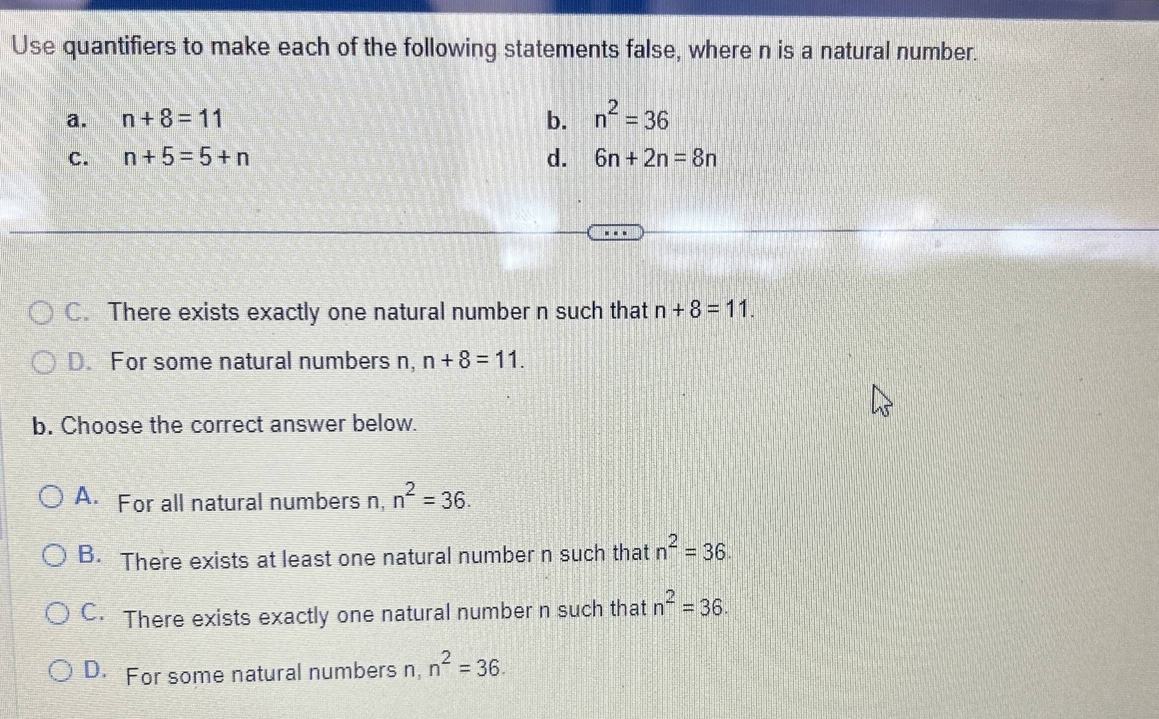 Use quantifiers to make each of the following | Chegg.com