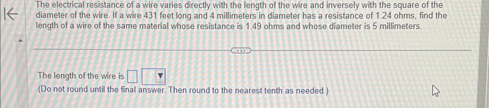 Solved The electrical resistance of a wire varies directly | Chegg.com
