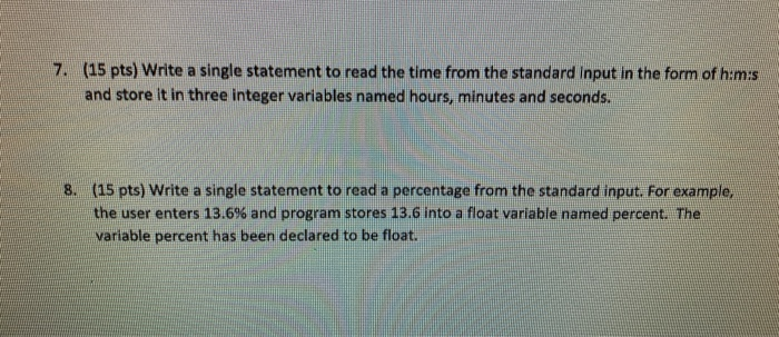 Solved 5. (10 pts) Write calls to printf to display the | Chegg.com