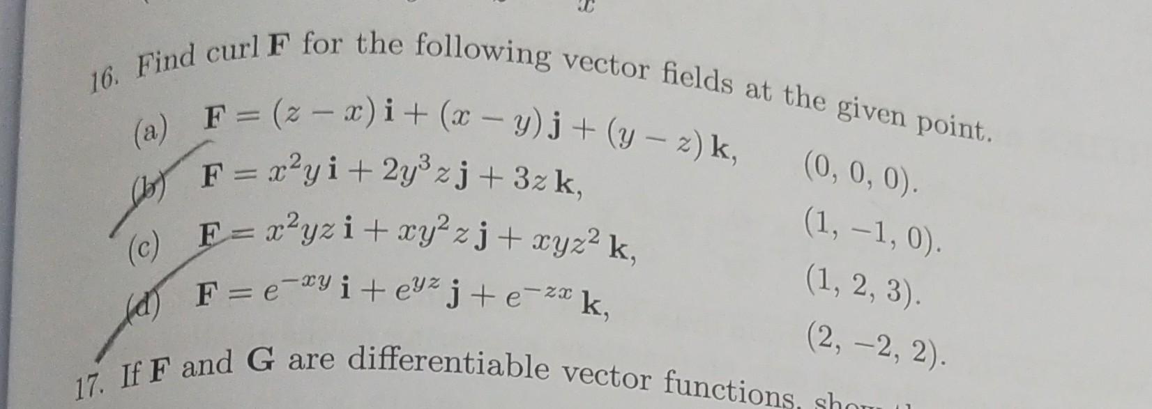Solved 16 Find Curl F For The Following Vector Fields At