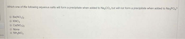 Solved Which one of the following aqueous salts will form a | Chegg.com