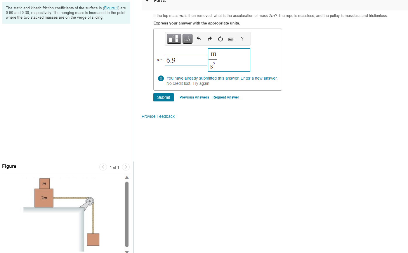 Solved The Static And Kinetic Friction Coefficients Of The