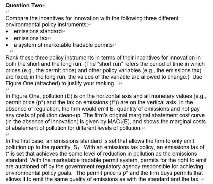 Solved Question Two Compare the incentives for innovation | Chegg.com