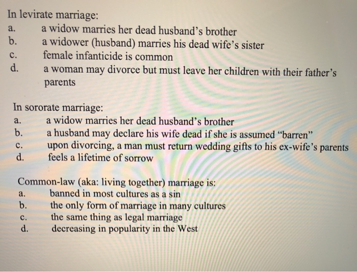 In levirate marriage: a. a widow marries her dead | Chegg.com