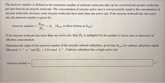 Solved The turnover number is defined as the maximum number | Chegg.com