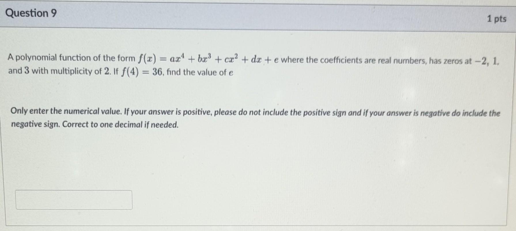 Solved A polynomial function of the form | Chegg.com