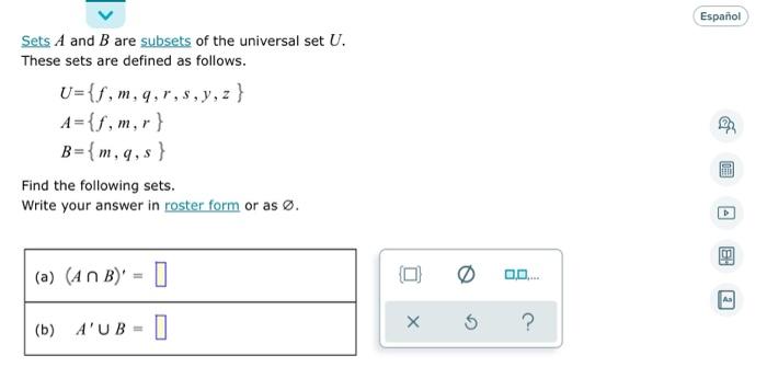 Solved Español Sets A and B are subsets of the universal set | Chegg.com