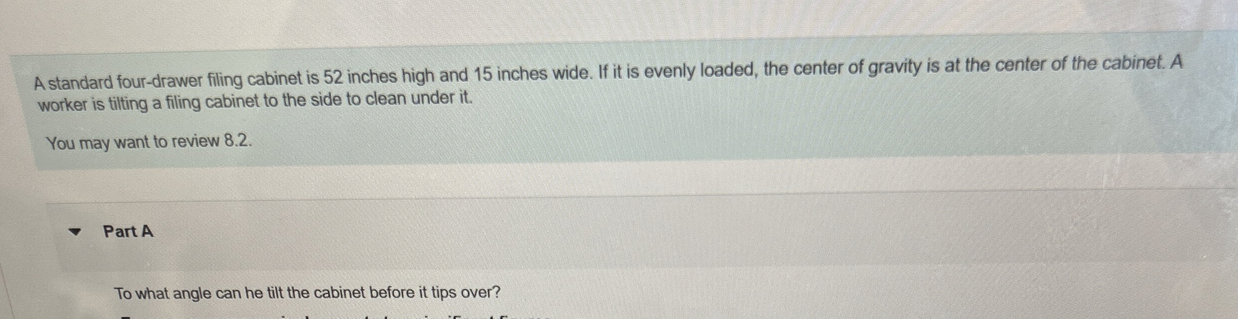 Solved A standard four-drawer filing cabinet is 52 ﻿inches | Chegg.com