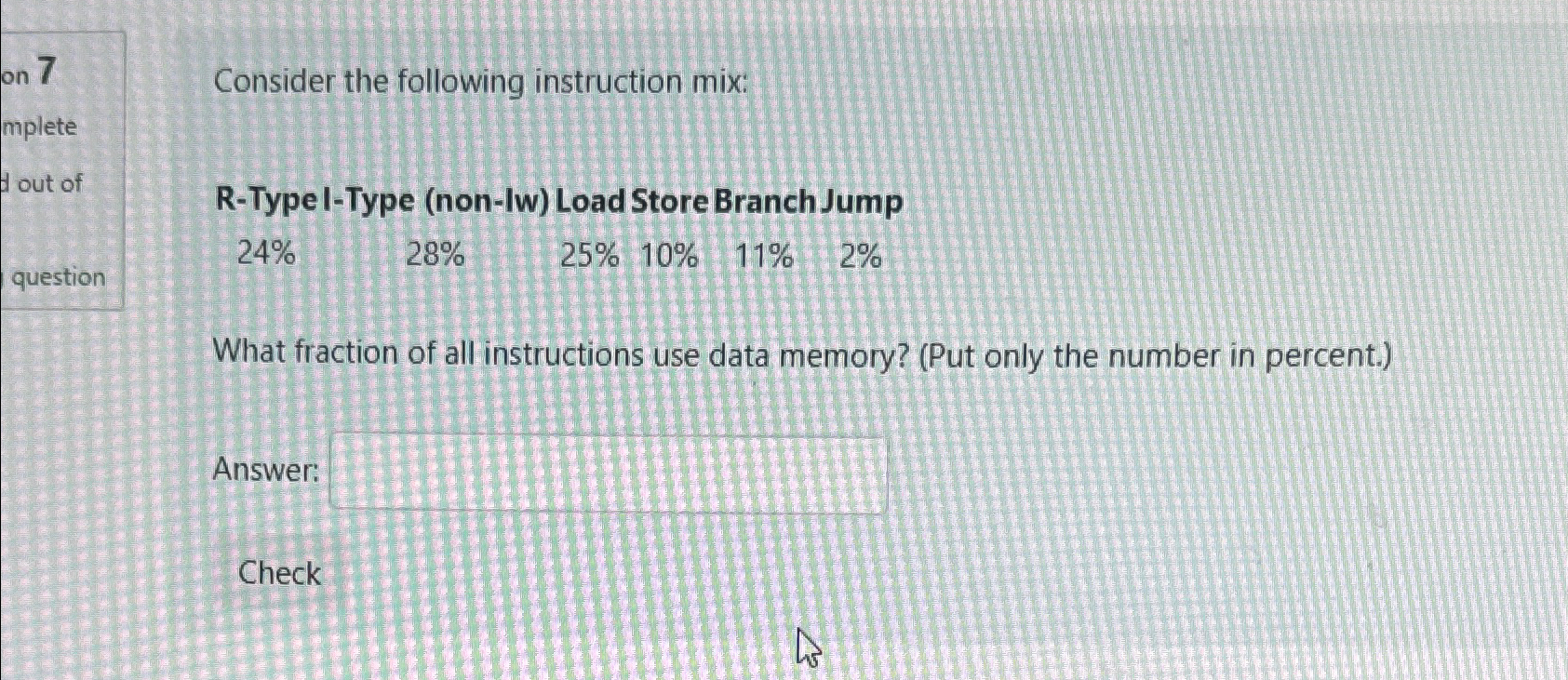 Solved Consider the following instruction mix:R-Type I-Type | Chegg.com