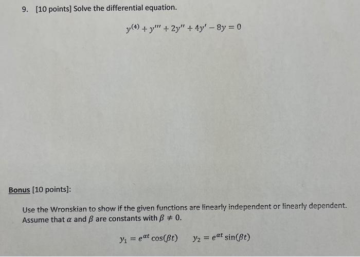Solved 9. [10 points] Solve the differential equation. | Chegg.com