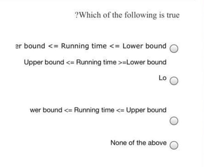 Solved Two main measures of the efficiency of an algorithm | Chegg.com