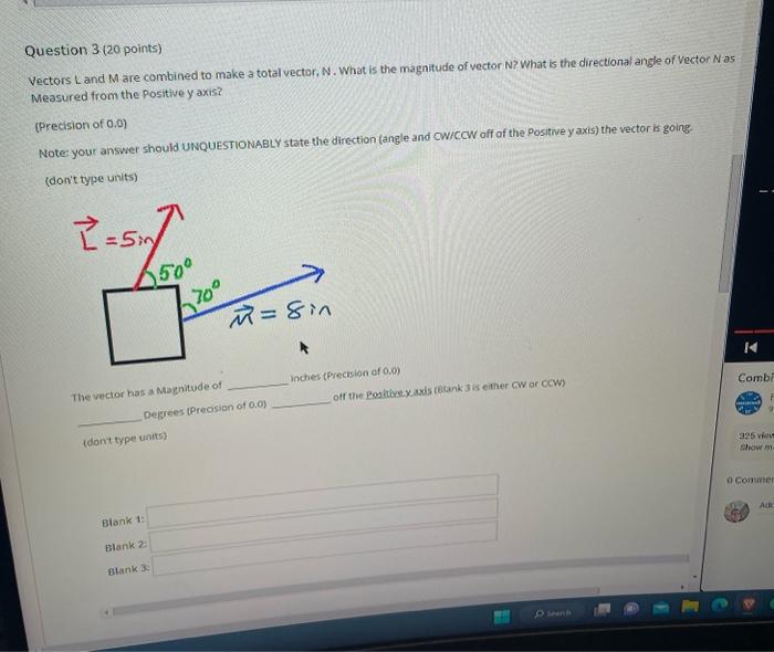 Solved Question 3 (20 points) Vectors L and M are combined | Chegg.com