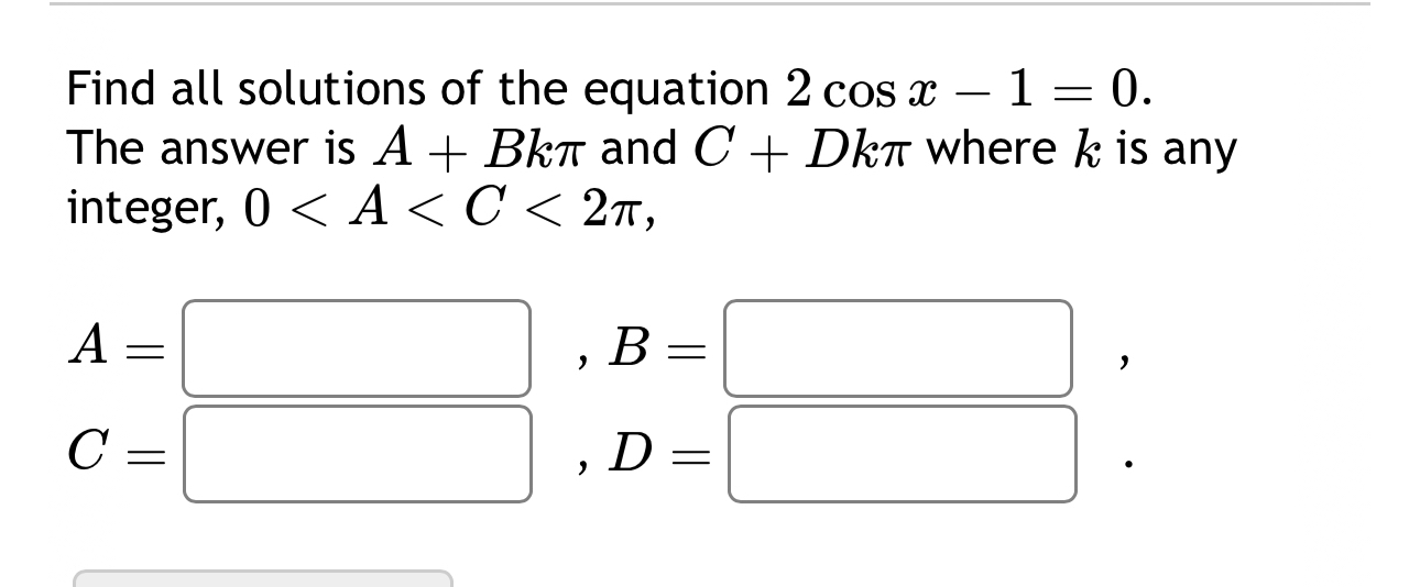Solved Find all solutions of the equation 2cosx-1=0.The | Chegg.com