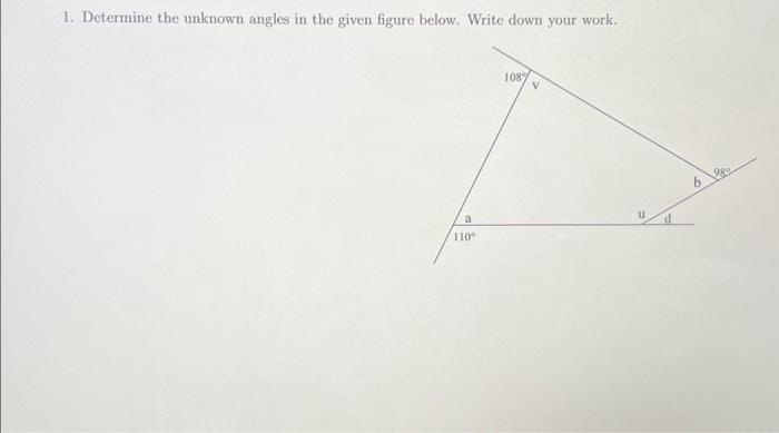 Solved 1. Determine the unknown angles in the given figure | Chegg.com