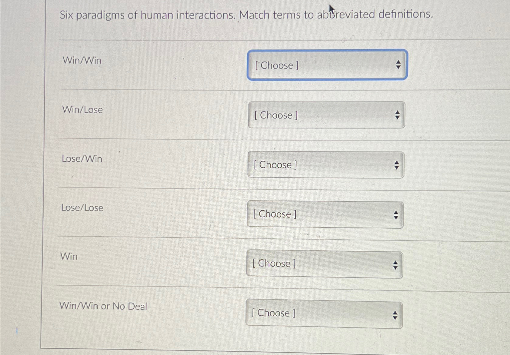 Solved Six paradigms of human interactions. Match terms to | Chegg.com
