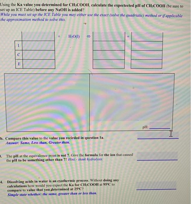 Using the Ka value you determined for CH3COOH, | Chegg.com