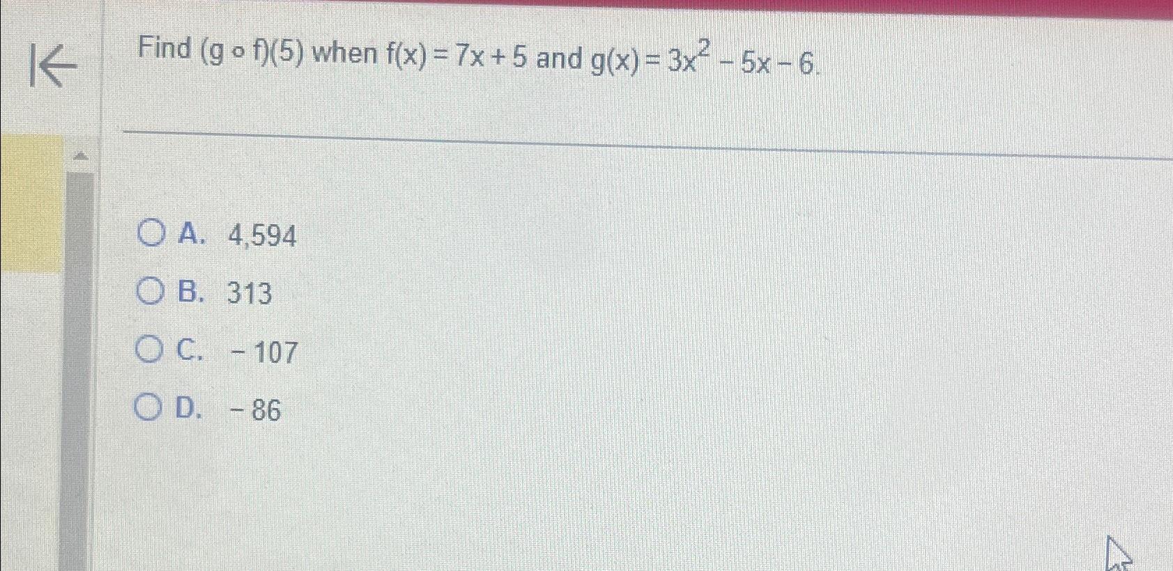 Solved Find (g@f)(5) ﻿when f(x)=7x+5 ﻿and | Chegg.com