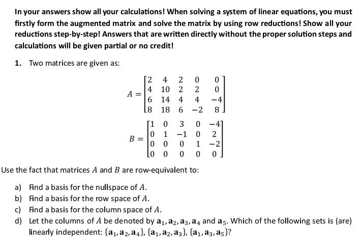 Solved In your answers show all your calculations! When | Chegg.com