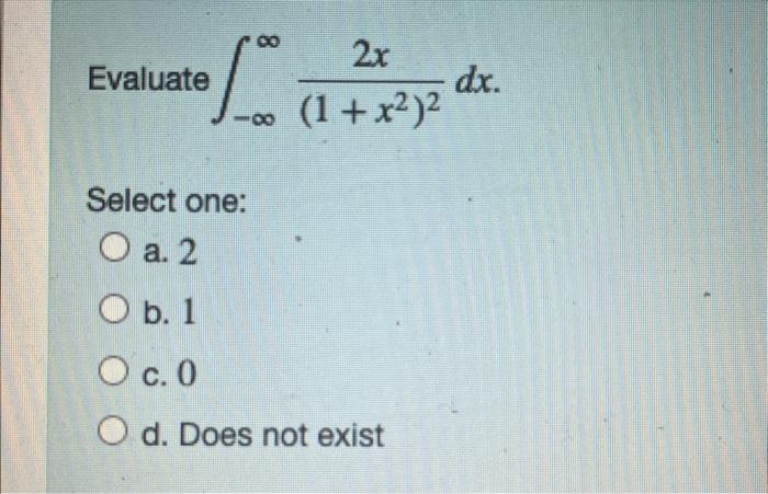 Solved Evaluate \\( \\int_{-\\infty}^{\\infty} \\frac{2 | Chegg.com