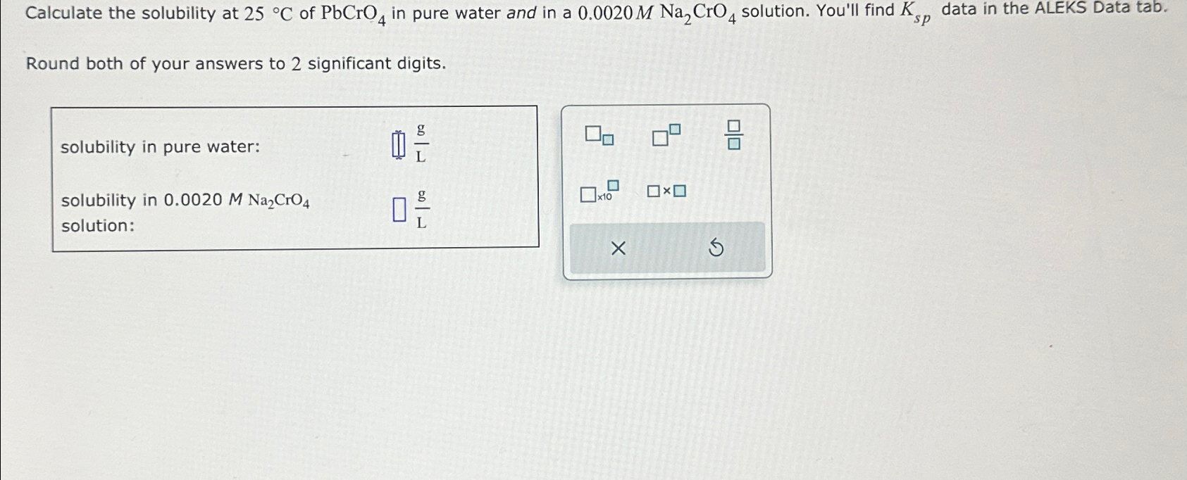 Solved Calculate The Solubility At 25°c ﻿of Pbcro4 ﻿in Pure
