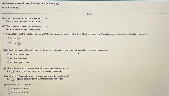 Solved Use the given interval of values to answer parts (a) | Chegg.com