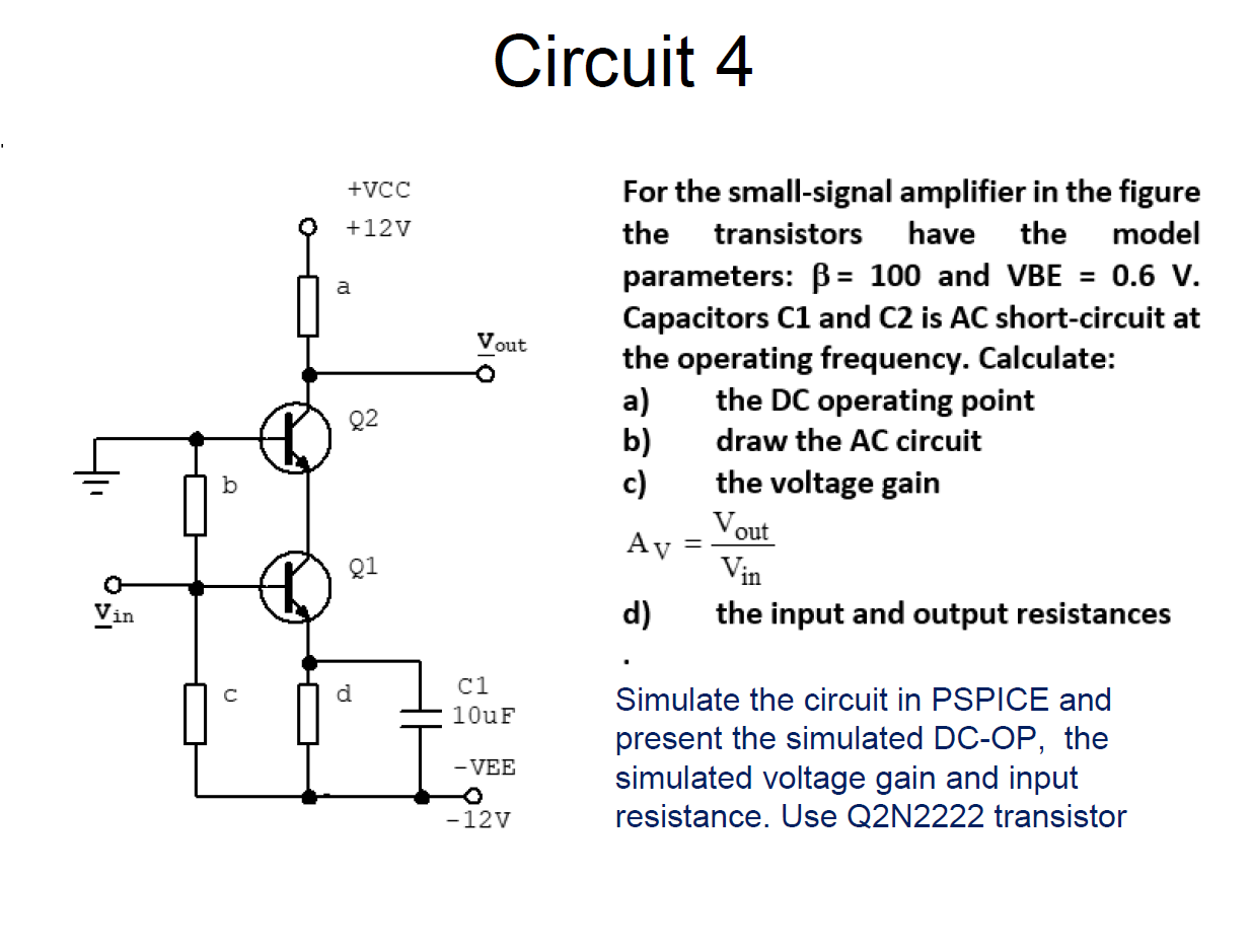 Solved a= 6K (ohm); b= 10K; c= 10K; d= 4K | Chegg.com