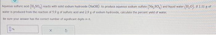 Solved Aqueous sulfuric acid (H2SO4) reacts with solid | Chegg.com