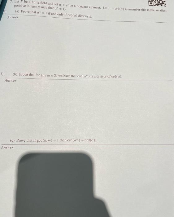 Solved 7. Lot F be a finite field and let α∈F be a nonzero | Chegg.com