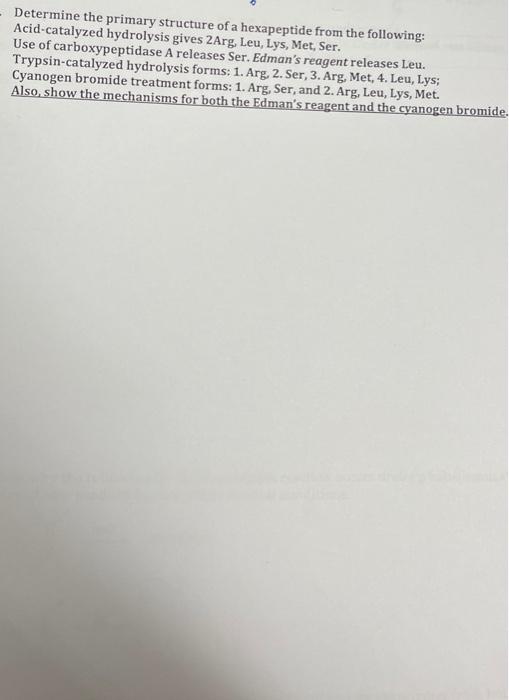 Solved - Determine the primary structure of a hexapeptide | Chegg.com