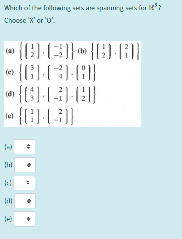 Solved Which of the following sets are spanning sets for | Chegg.com
