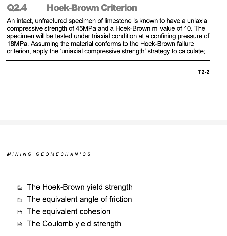 Solved Q2.4 ﻿Hoek-Brown CriterionAn intact, unfractured | Chegg.com