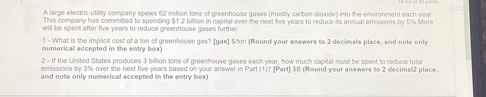 Solved 10 ﻿out of 20 ﻿pointsA large electric utility company | Chegg.com