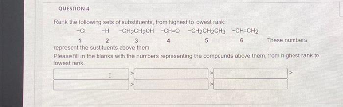 Solved Rank the following sets of substituents, from highest | Chegg.com