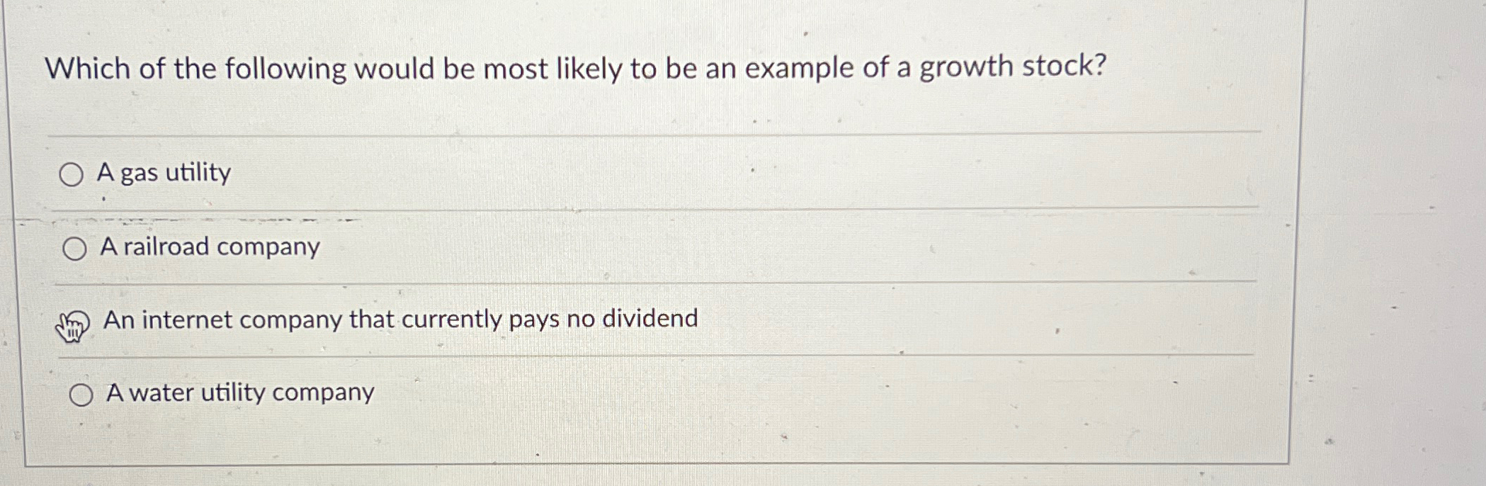 Solved Which of the following would be most likely to be an | Chegg.com
