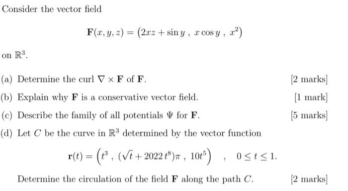Solved Consider the vector field | Chegg.com